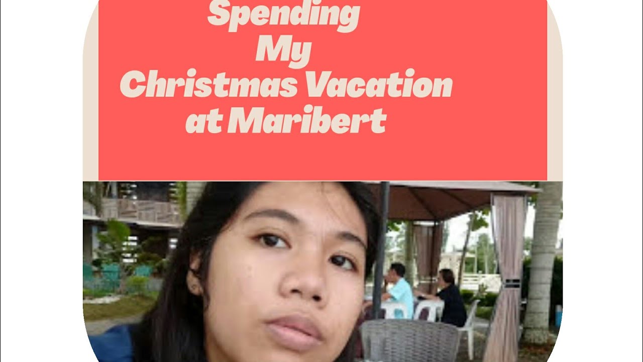 Spending my Christmas Vacation in Maribert Inland Resort at Roxas City ...