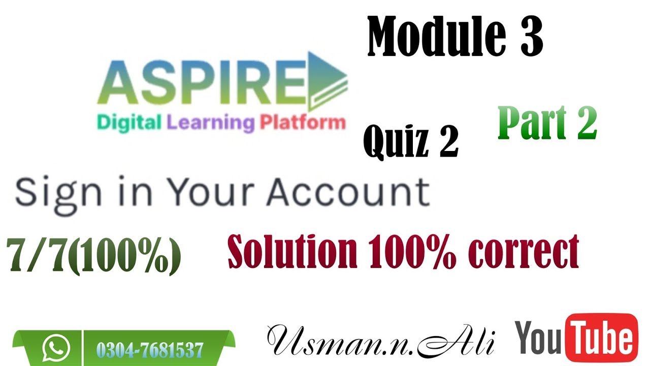 Aspire Digital Learning platform module 3 Quiz 2 Part 2|ADLP module 3 ...
