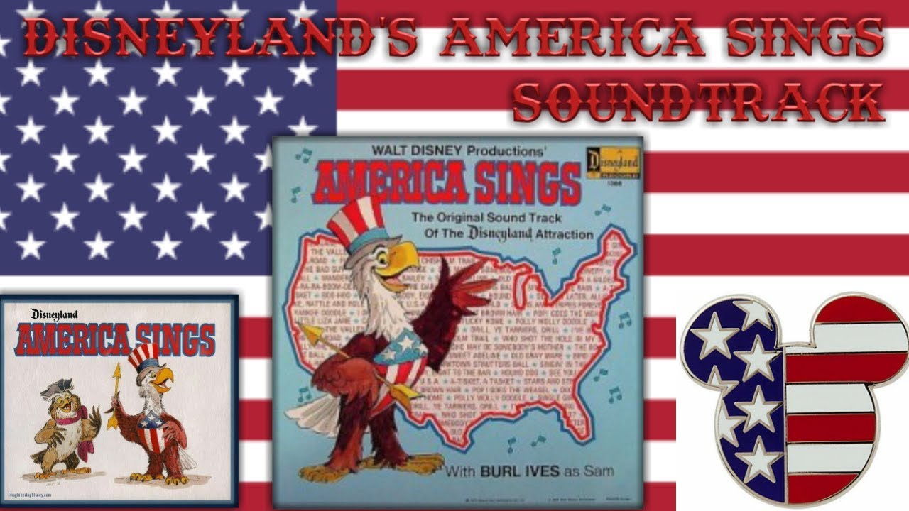 Disneyland's America Sings Soundtrack - YouTube