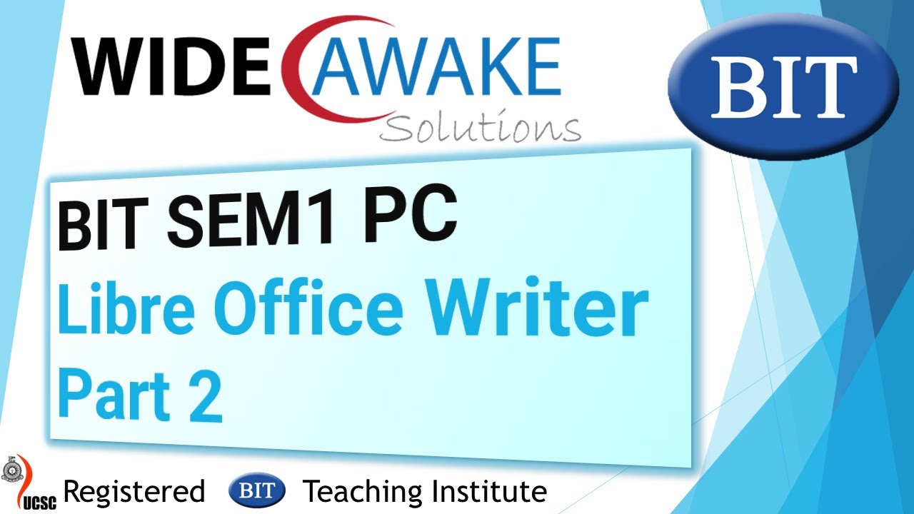 BIT SEM1 PC Libre Office Writer Part 2 - YouTube