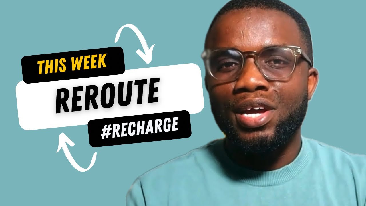 THIS WEEK : REROUTE - YouTube