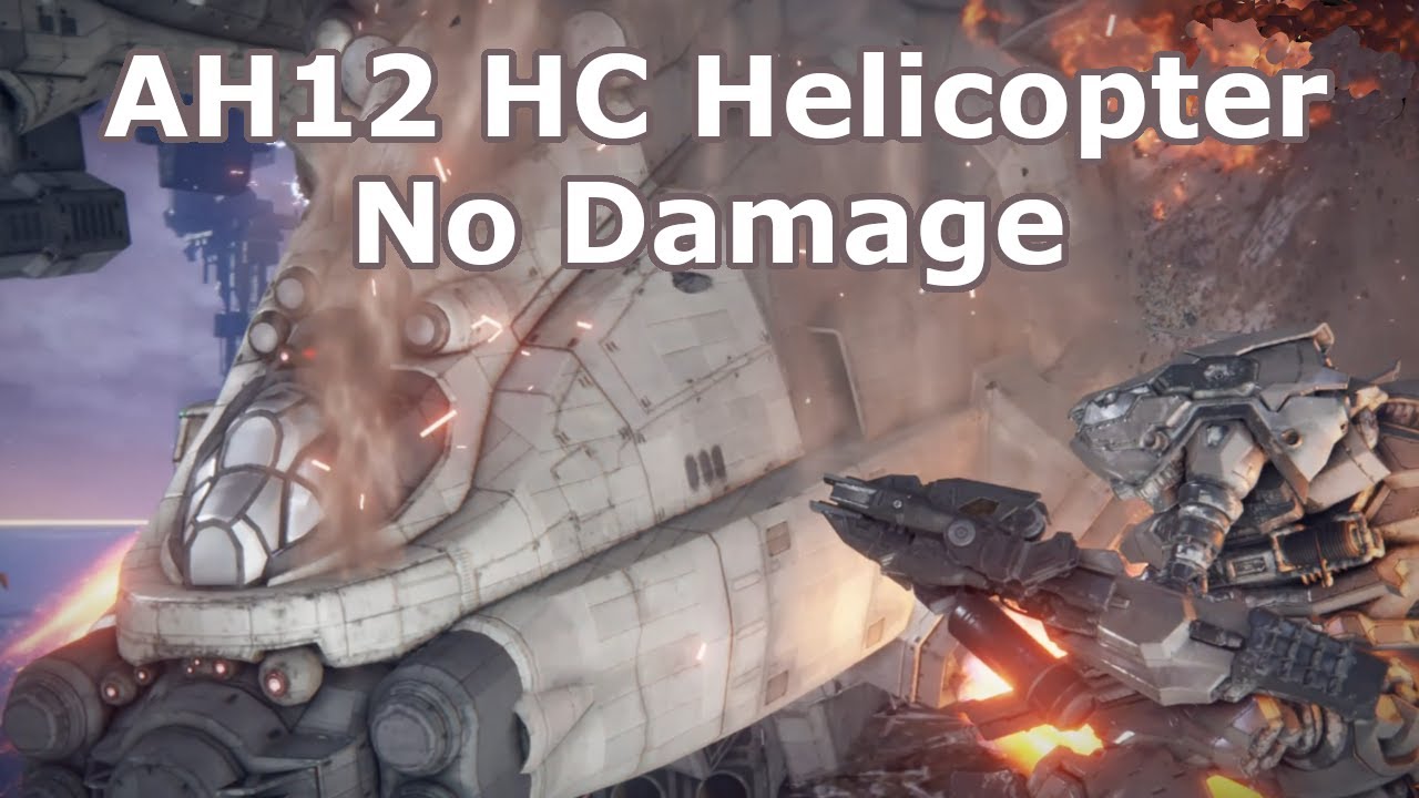 AH12: HC HELICOPTER - No Damage - AC6 - YouTube