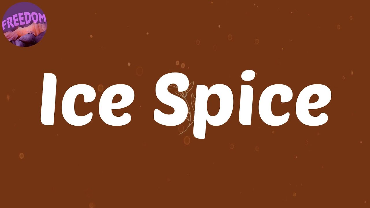 (Lyrics) Ice Spice - NLE Choppa - YouTube