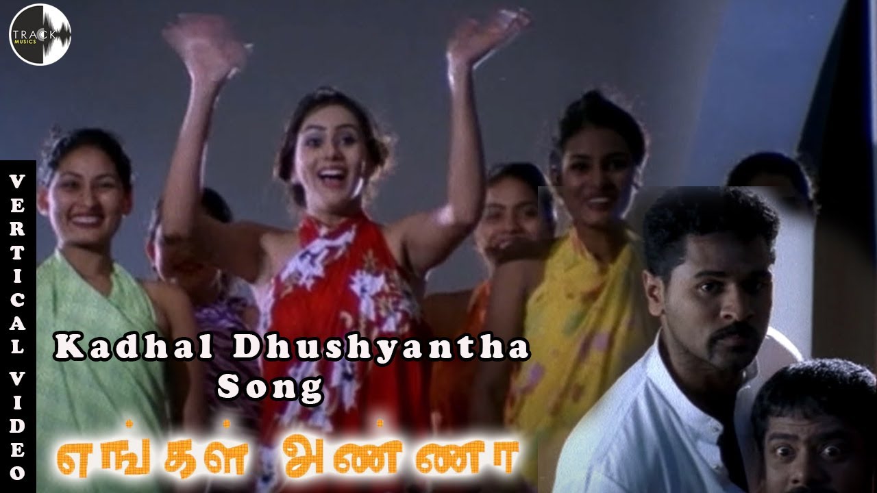 Kadhal Dhushyantha Vertical 4K Video Song | Engal Anna Movie ...