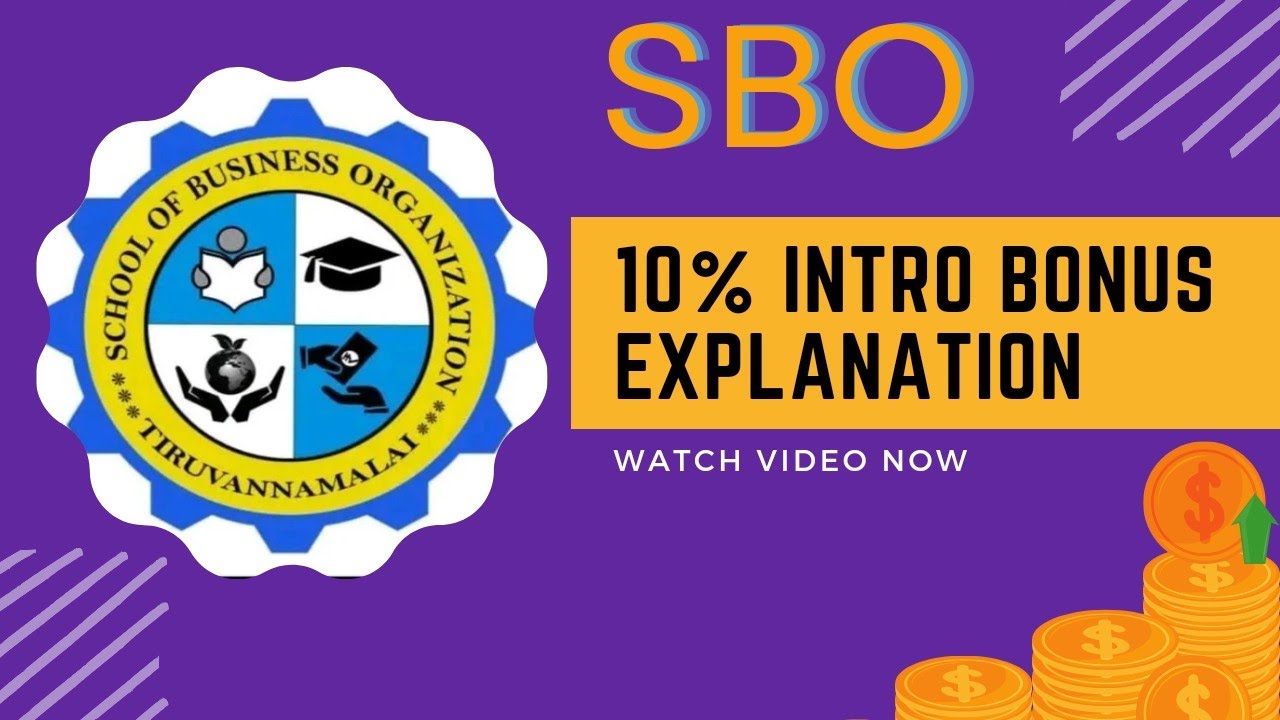 SBO INTRO BONUS EXPLANATION - YouTube