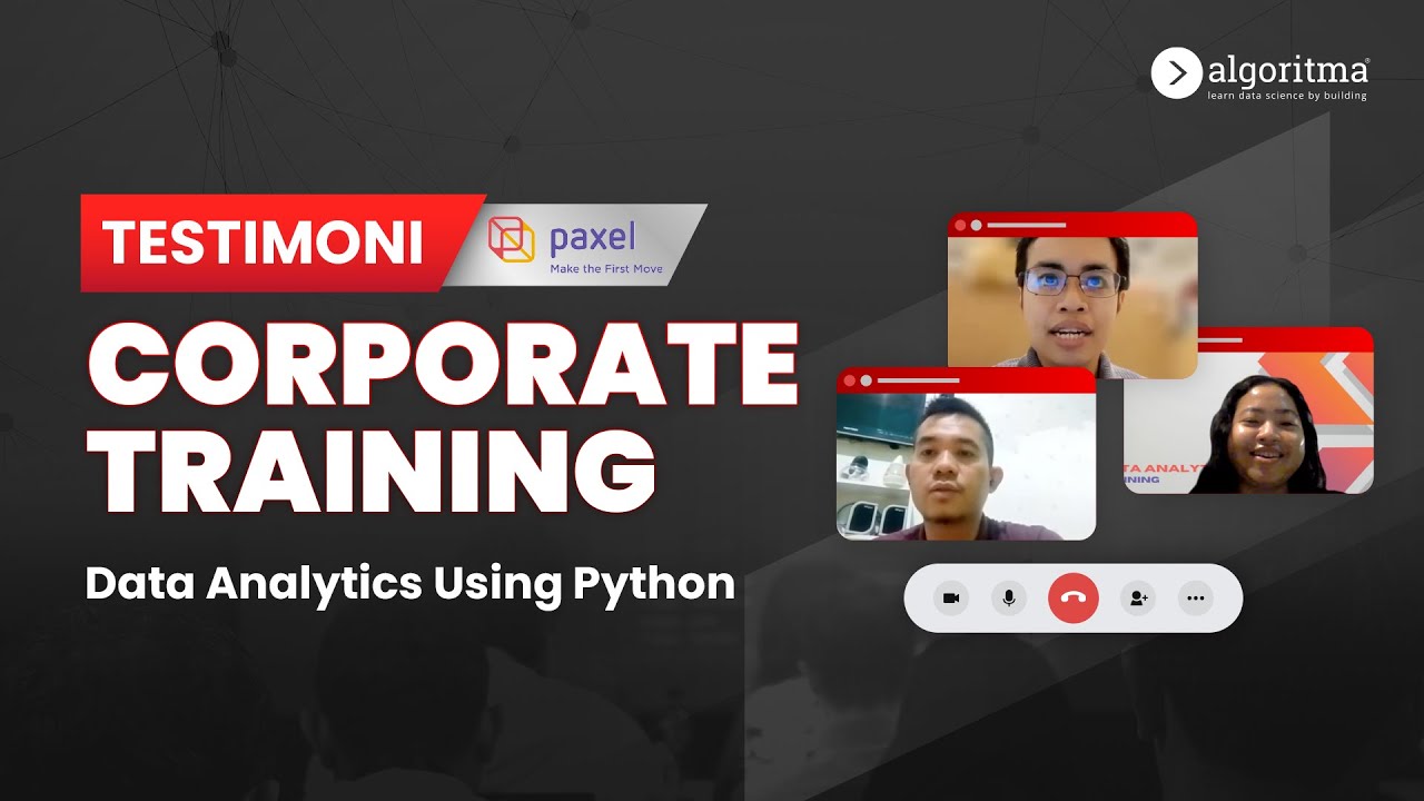 DATA ANALYTICS USING PYTHON TRAINING | Testimonial Paxel | Algoritma ...
