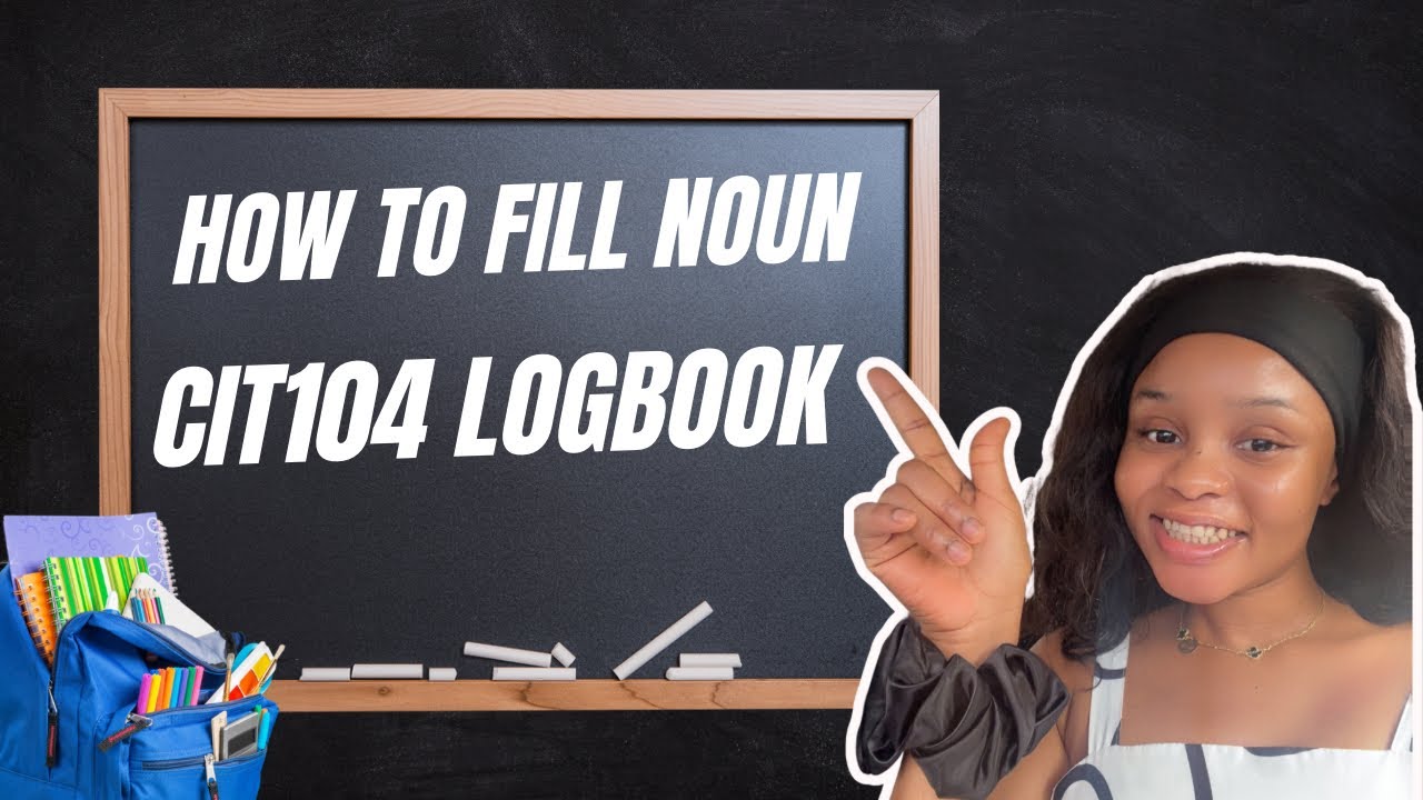 HOW TO FILL CIT104 LOGBOOK - YouTube
