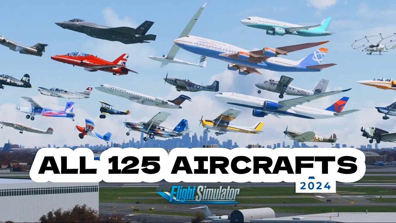 All Microsoft Fligh Simulator 2024 Aircrafts and price (standard ...