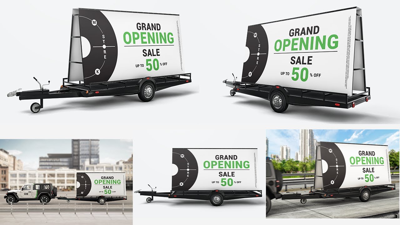 5+ Mobile Billboard Trailer Advertising Sign Mockup Photoshop Tutorial ...