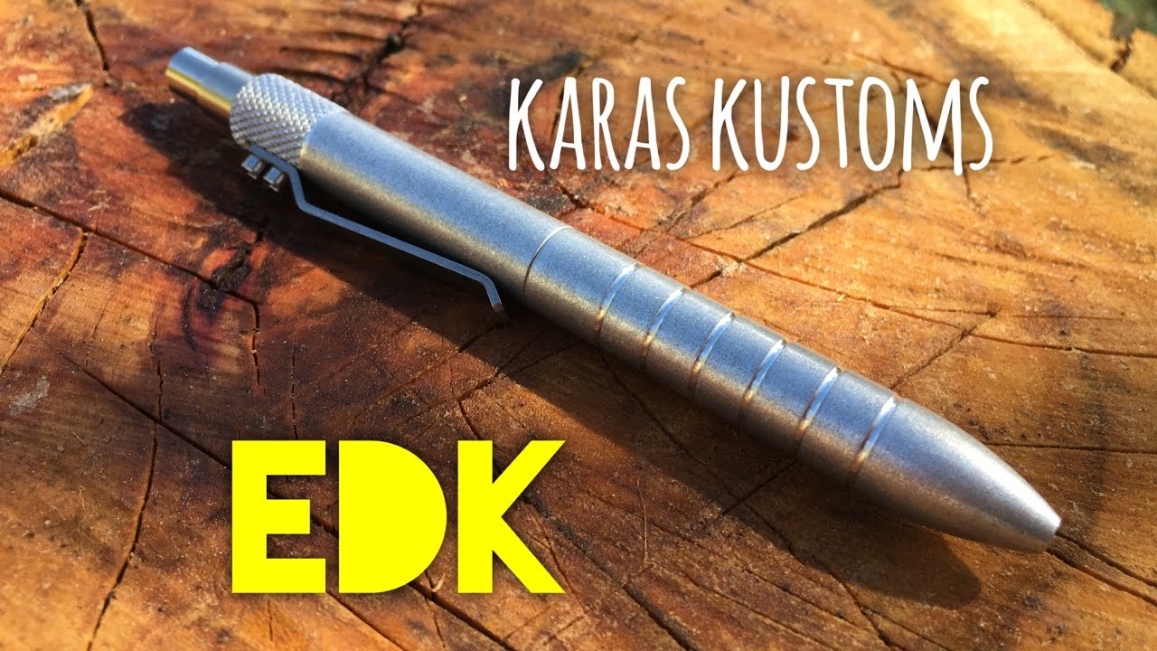 Karas Kustoms EDK Ballpoint Pen Review - YouTube