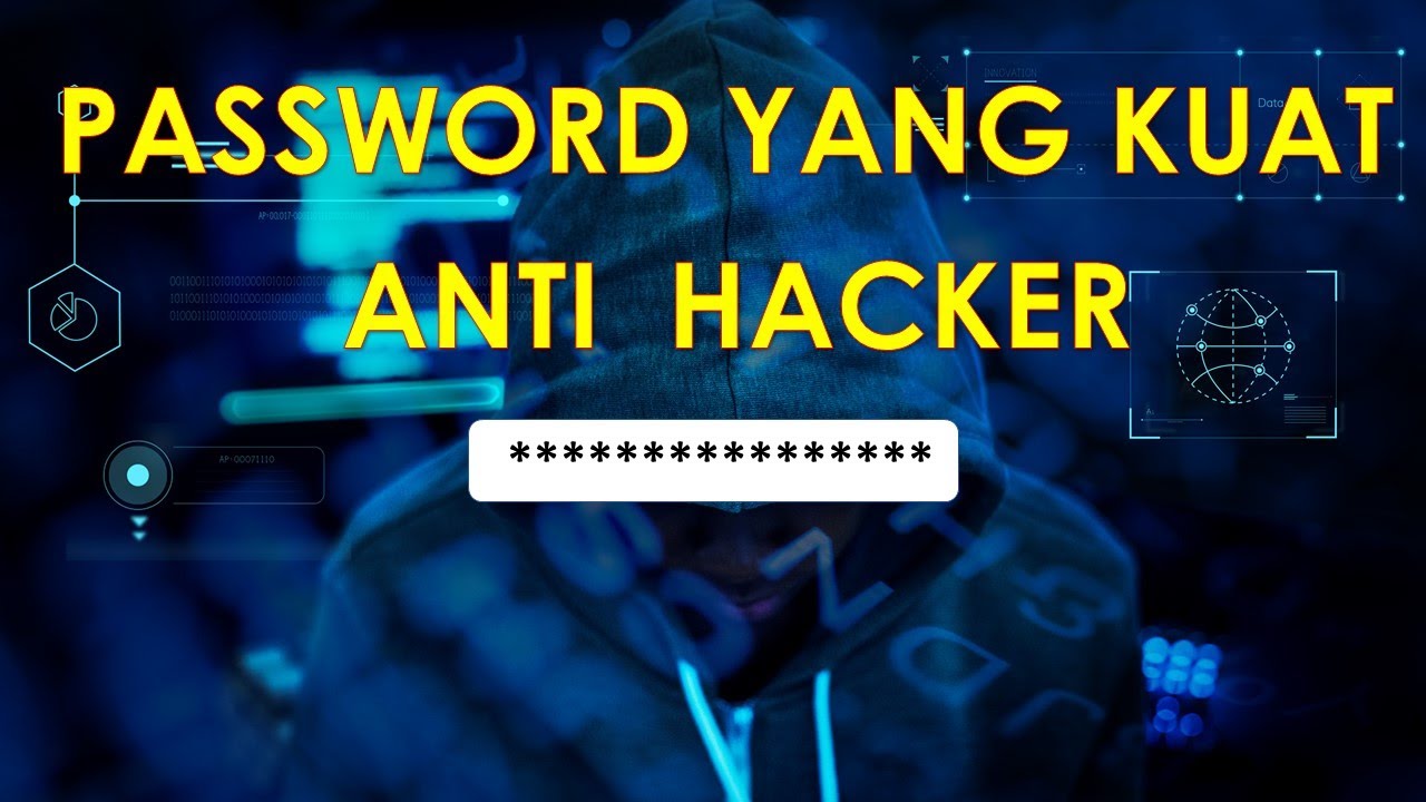 Password yang kuat anti hacker - YouTube
