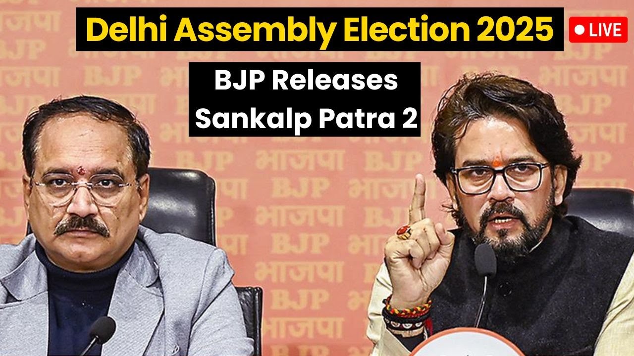 BJP LIVE: Anurag Thakur Releases BJP’s SANKALP PATRA 2 For Delhi ...