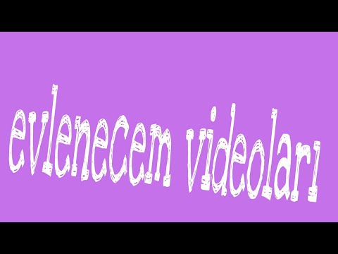 Evlenecem vermezlerse kaçacam (evlenecem)