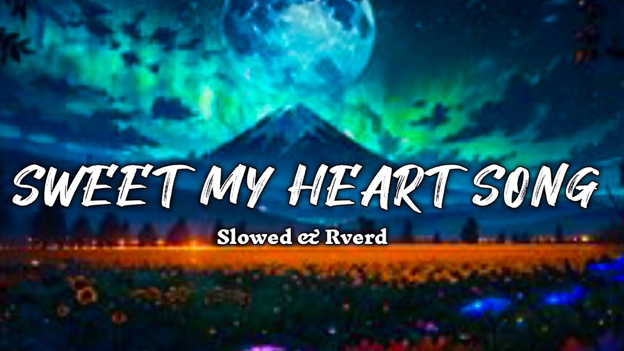 Sweet My Heart Song 💕 New Romantic Mashup Song Hindi 2025 ️ Bollywood ...