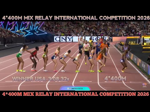 4*400M MIX RELAY FINAL INTERNATIONAL COMPETITION 2026#viralvideo#trending#games#sports #subscribe 