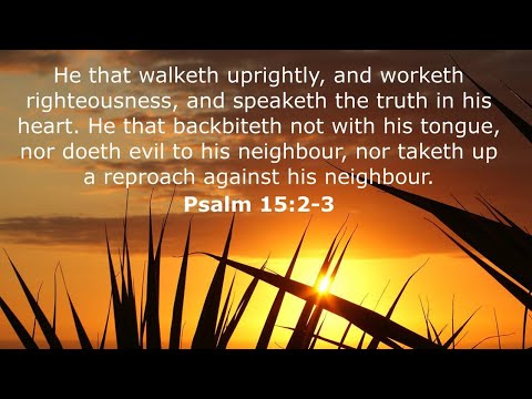 Psalm 15 KJV reading and text. #bible #kjv #God - YouTube