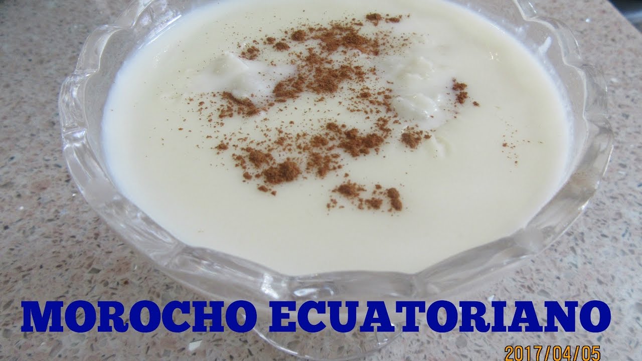 Morocho Ecuatoriano - YouTube