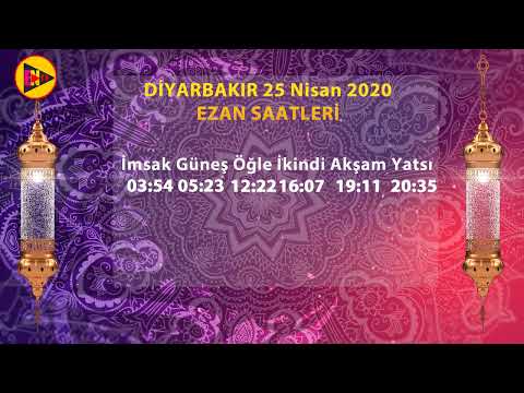 25 nisan 2020 Ankara, adana, Konya, İstanbul, kocaeli, diyarbakır, rize iftar saatleri imsakiye