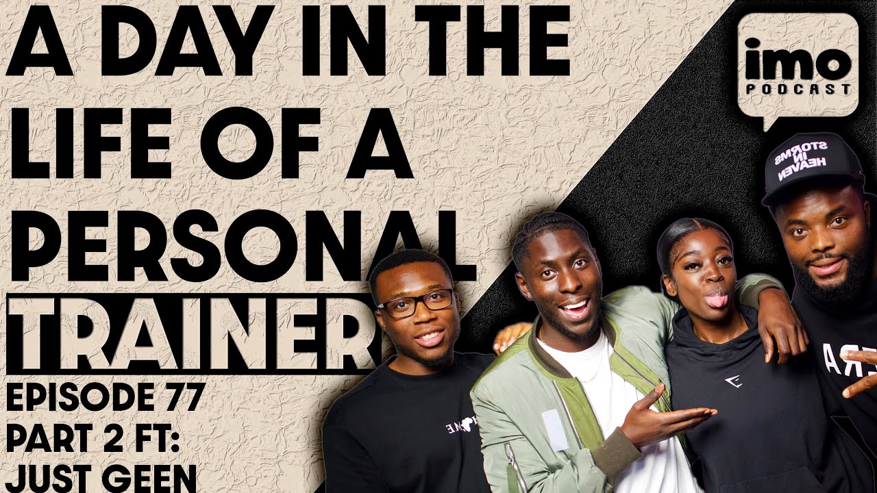 A DAY IN THE LIFE OF A FEMALE PERSONAL TRAINER | EP77 PART 2 FT JUST GEEN - YouTube