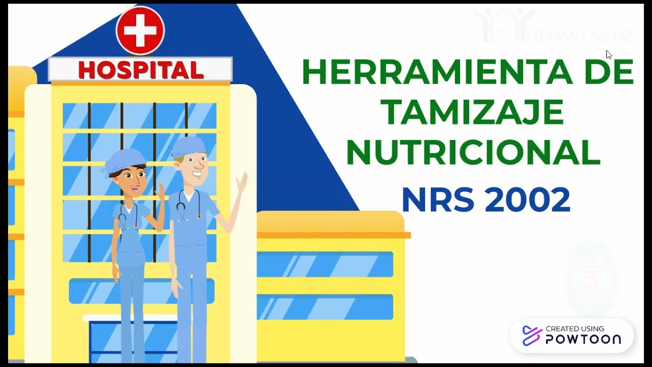 HERRAMIENTA DE TAMIZAJE NUTRICIONAL NRS-2002 - YouTube