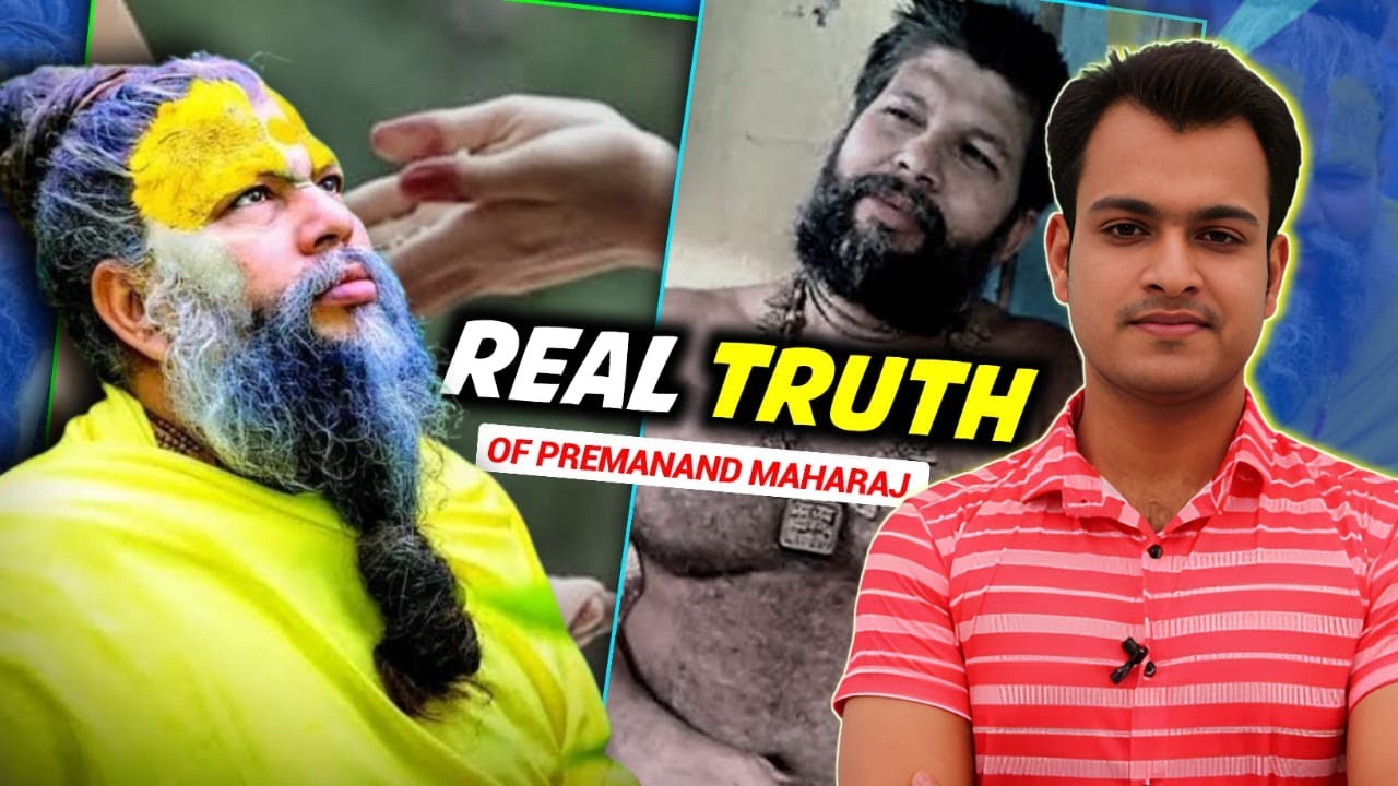 Real Truth Of Premanand Baba | Unknown Stories ! - YouTube