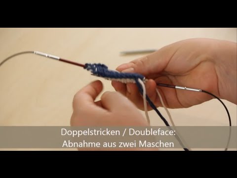 Doubleface stricken - Abnahme aus zwei Maschen - YouTube