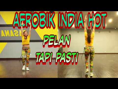 Aerobic india hot terbaru musik pelan tapi pasti