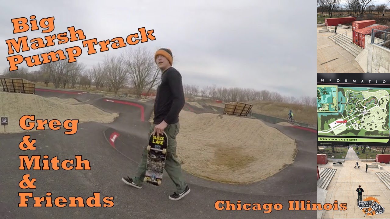 Big Marsh Pump Track In Chicago With Greg & Mitch & Friends - YouTube