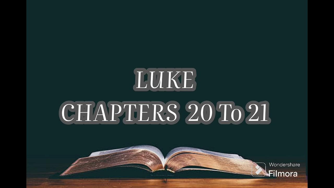 Holy Bible | The Book of LUKE | Chapter 20 To 21 | Audio Bible ESV ...