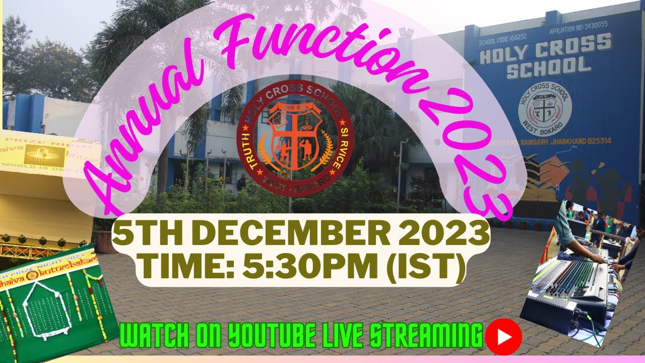 18th Prize Night (Annual Function 2023), Holy Cross School, Ghatotand ...