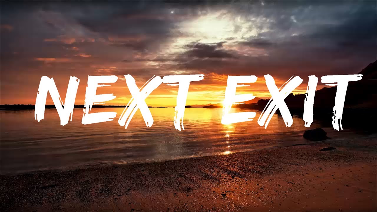 Vacations - Next Exit (Lyrics) - YouTube