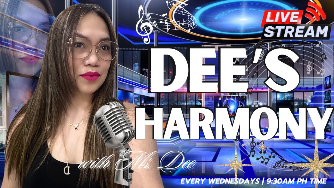 DEE’s HARMONY with Ms. Dee! Live 35 - '24 💟💕💥 #music #entertainment # ...