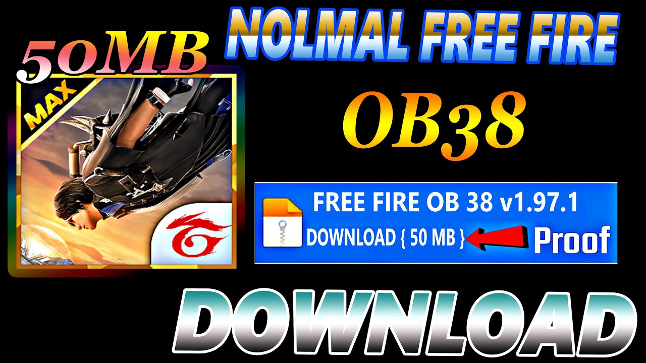 50mb HOW TO DOWNLOAD FREE FIRE 50 MB OB38 NEW UPDATE FREE FIRE 50mb-how-to-download-free-fire-50-mb-ob38-new-update-free-fire