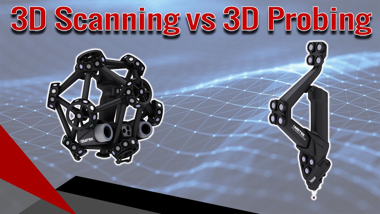 3D Scanning vs 3D Probing - Webinar - YouTube