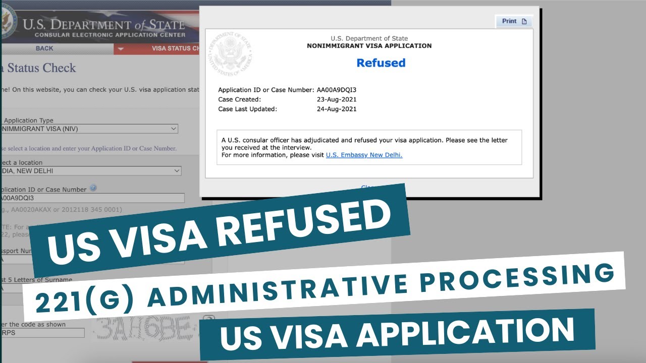 Understanding 'Refused' Status on CEAC: What 221(g) Administrative ...