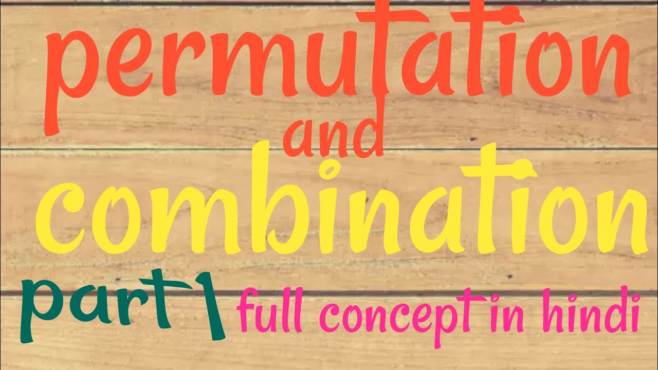 Permutation part 1 //explanation //with definition // - YouTube