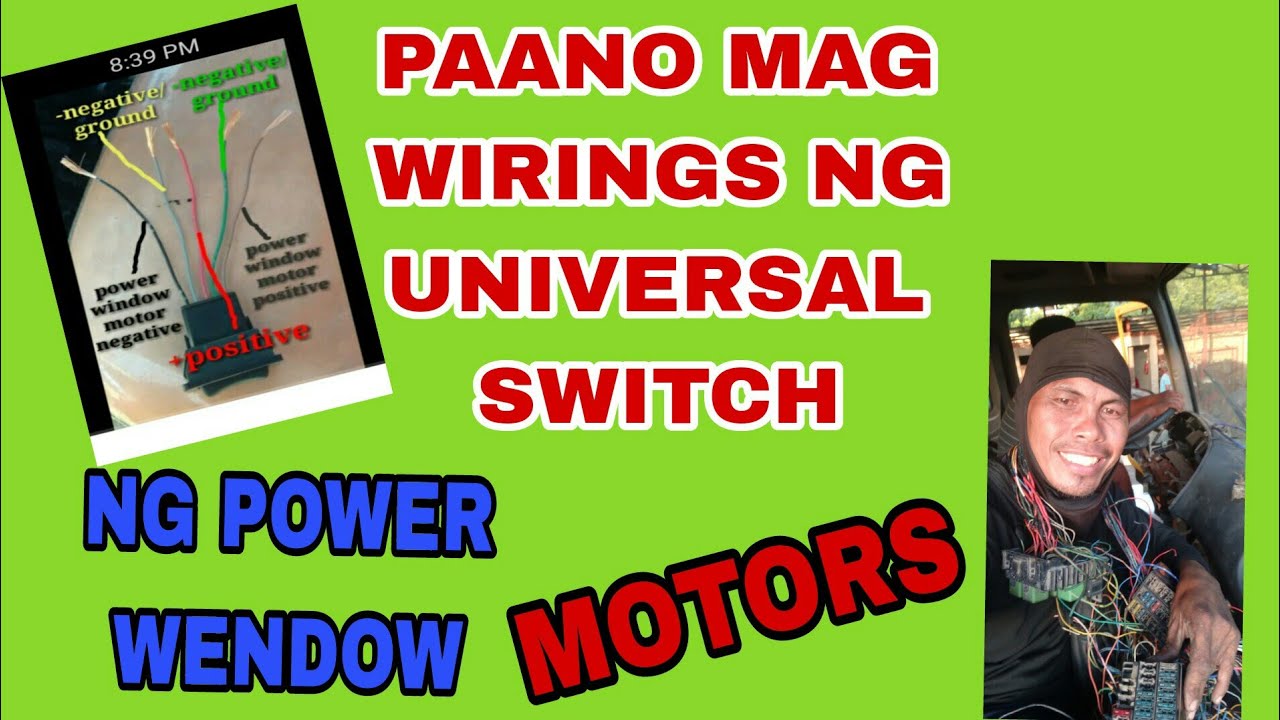 HOW TO WIRINGS UNIVERSAL SWITCH OF POWER WENDOW MOTORS - YouTube