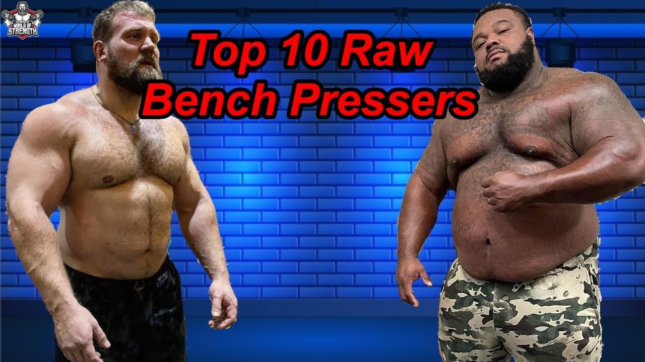 Best Raw Bench Press World Records - YouTube