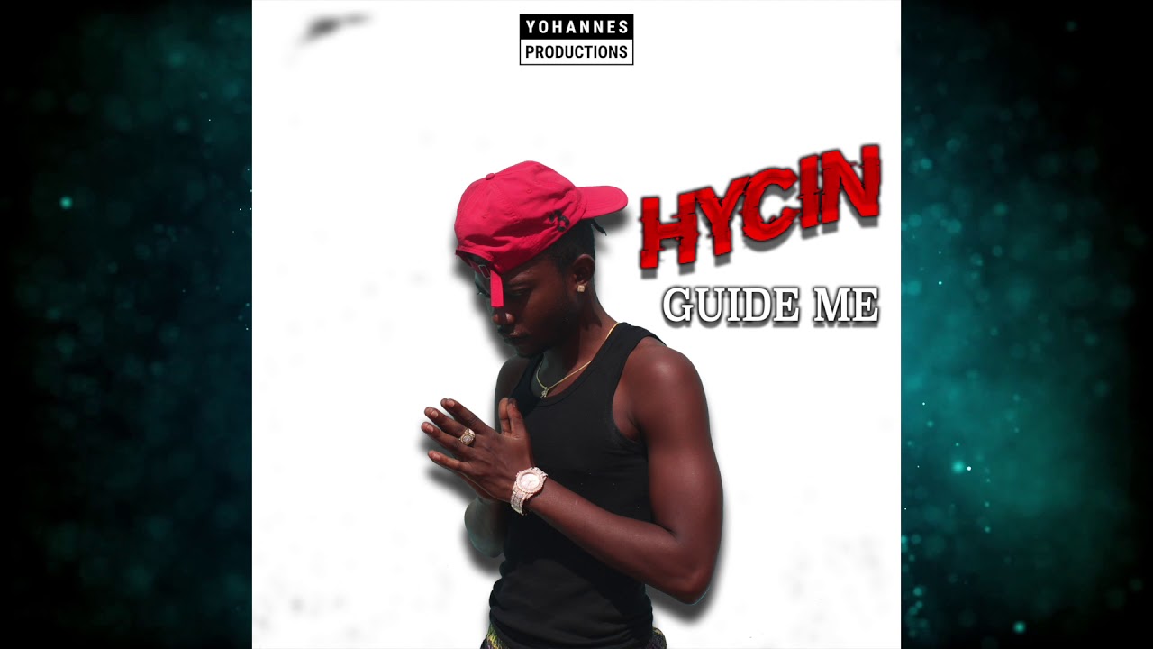 Hycin - Guide Me (Official Audio) - YouTube