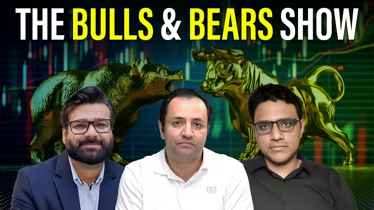 New Show | The Bulls & Bears Show with Ammar and Faraz #InvestingWisely ...