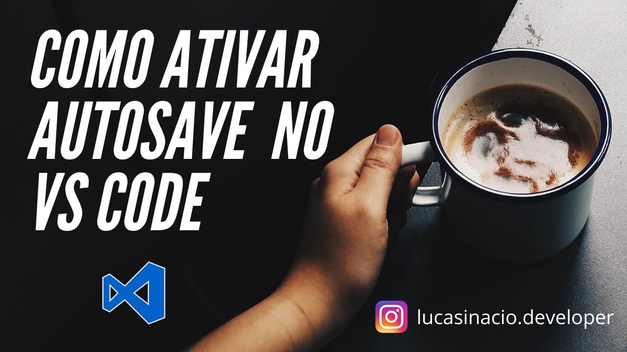 como ativar autosave no vs code - YouTube
