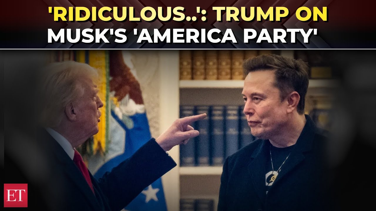 Trump reacts to Elon Musk's 'America Party': 'Ridiculous, he can have ...