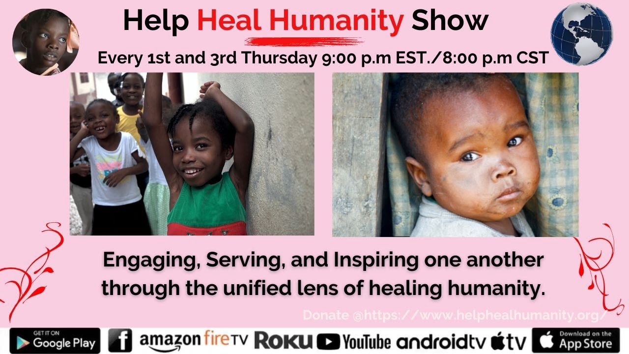 ENCORE- The Heal Humanity Show with Serena Bufalino|Barbara Beckley ...
