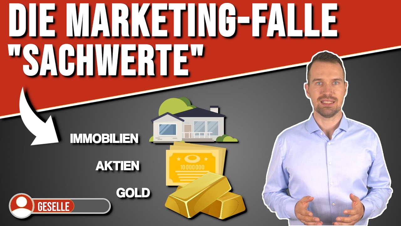 „SACHWERTE“-Konzept nur MARKETING? 😥 | Geld richtig anlegen bei ... „SACHWERTE“-Konzept nur MARKETING? 😥 | Geld richtig anlegen bei ...