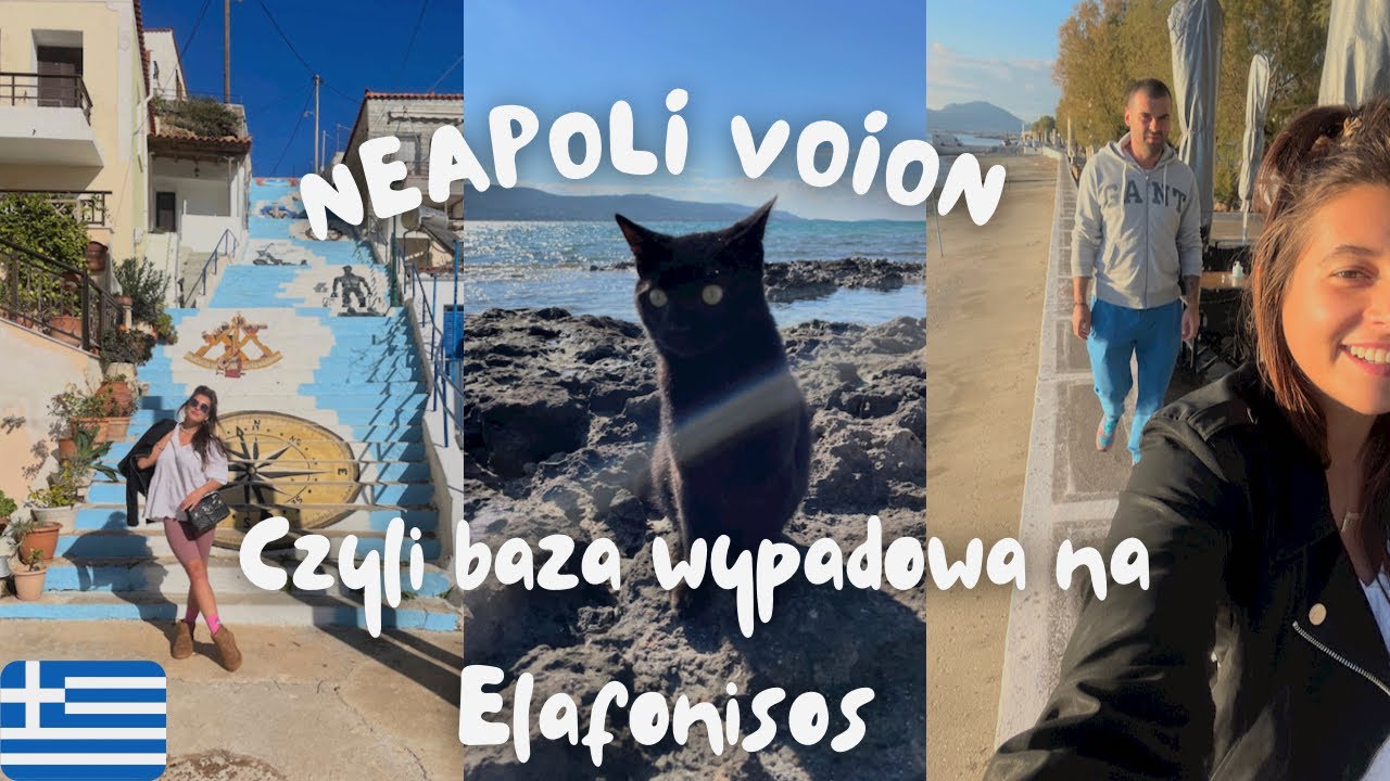 #5 Grecja-Neapoli Voion, miasto, dobre jedzonko i prom na Elafonisos ...