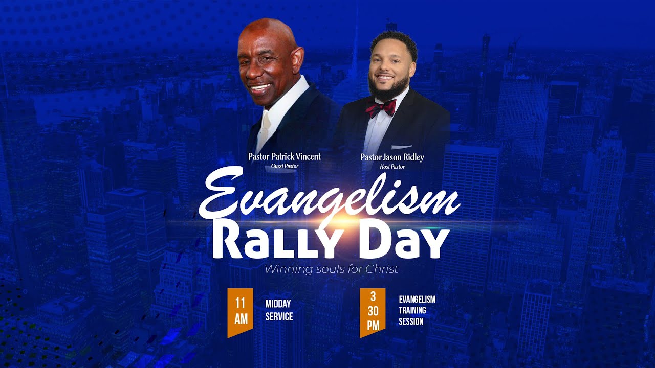 Community Worship Center | Evangelism Rally Day | Pastor Patrick ...