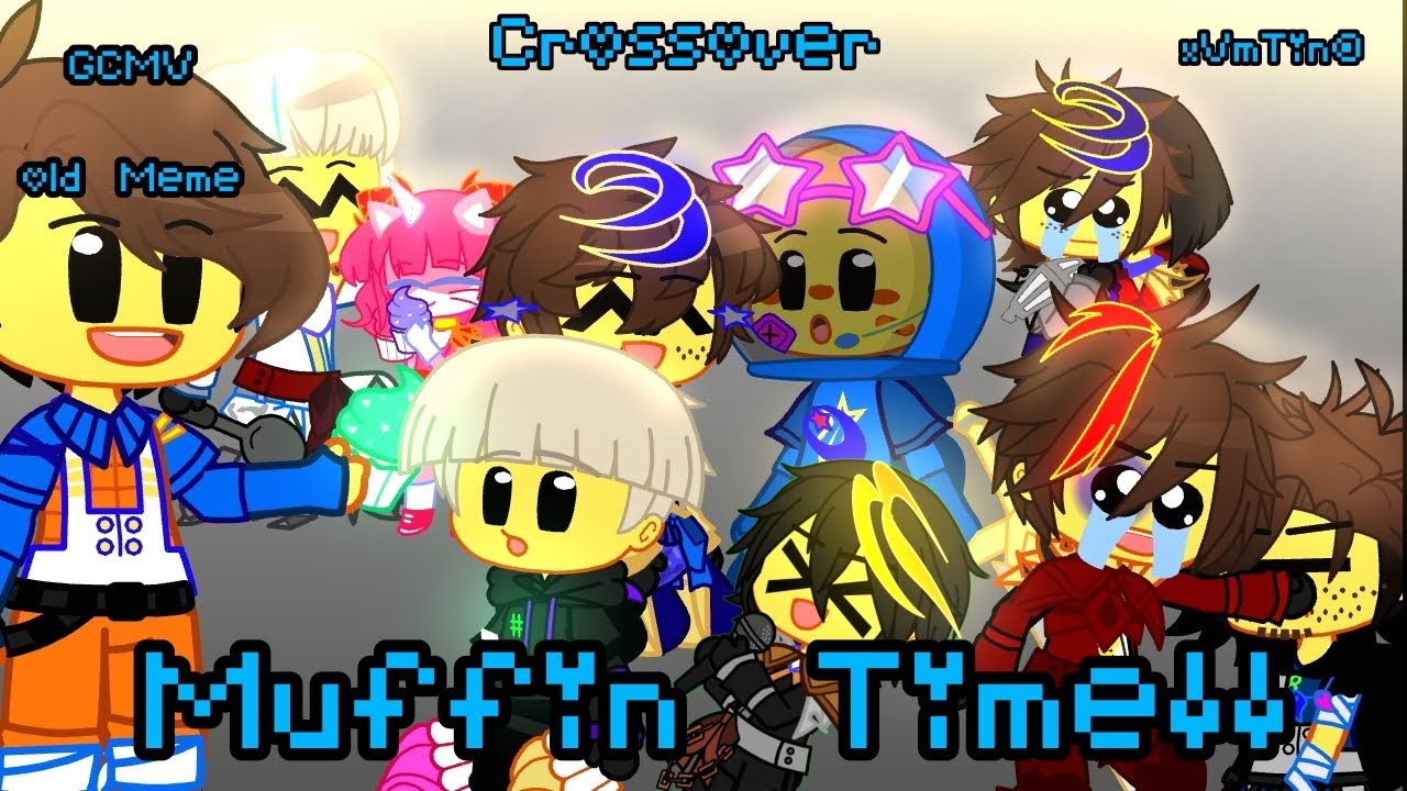 Muffin Time!! || Crossover/ TLM x Ninjago || GCMV || Old Meme || 700 ...