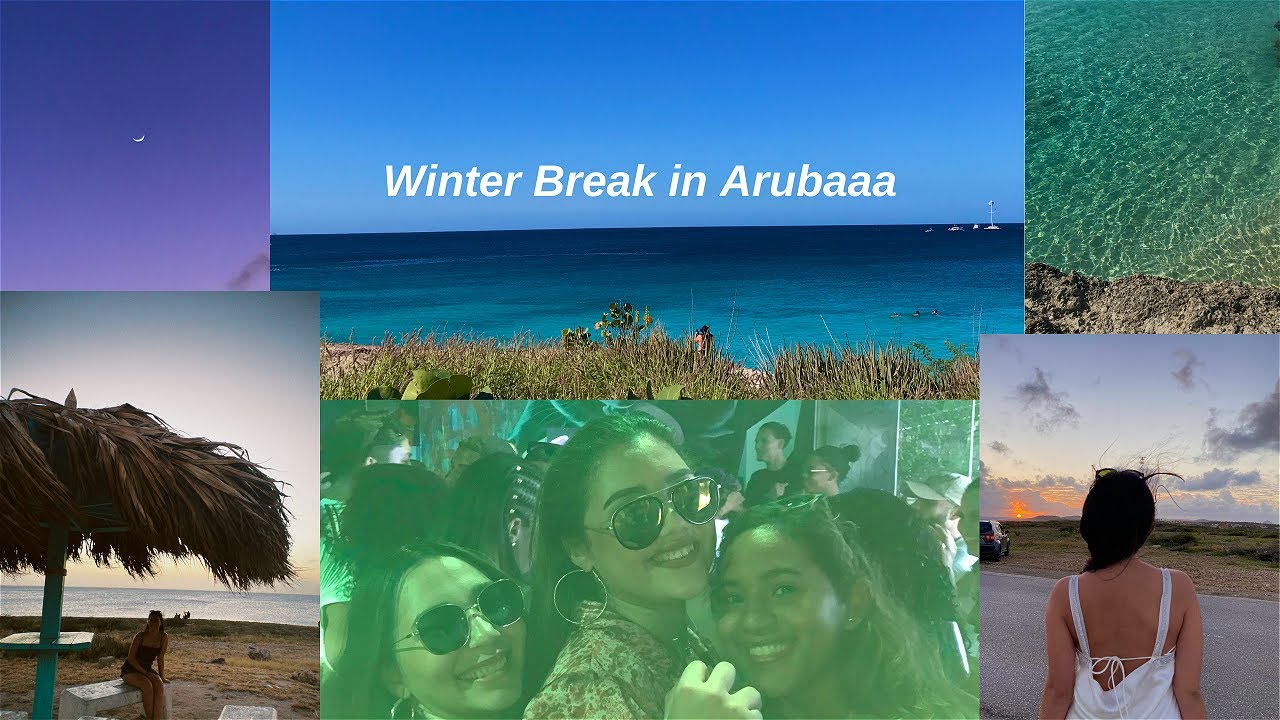 Winter in Aruba | Winter Break '21-'22 - YouTube