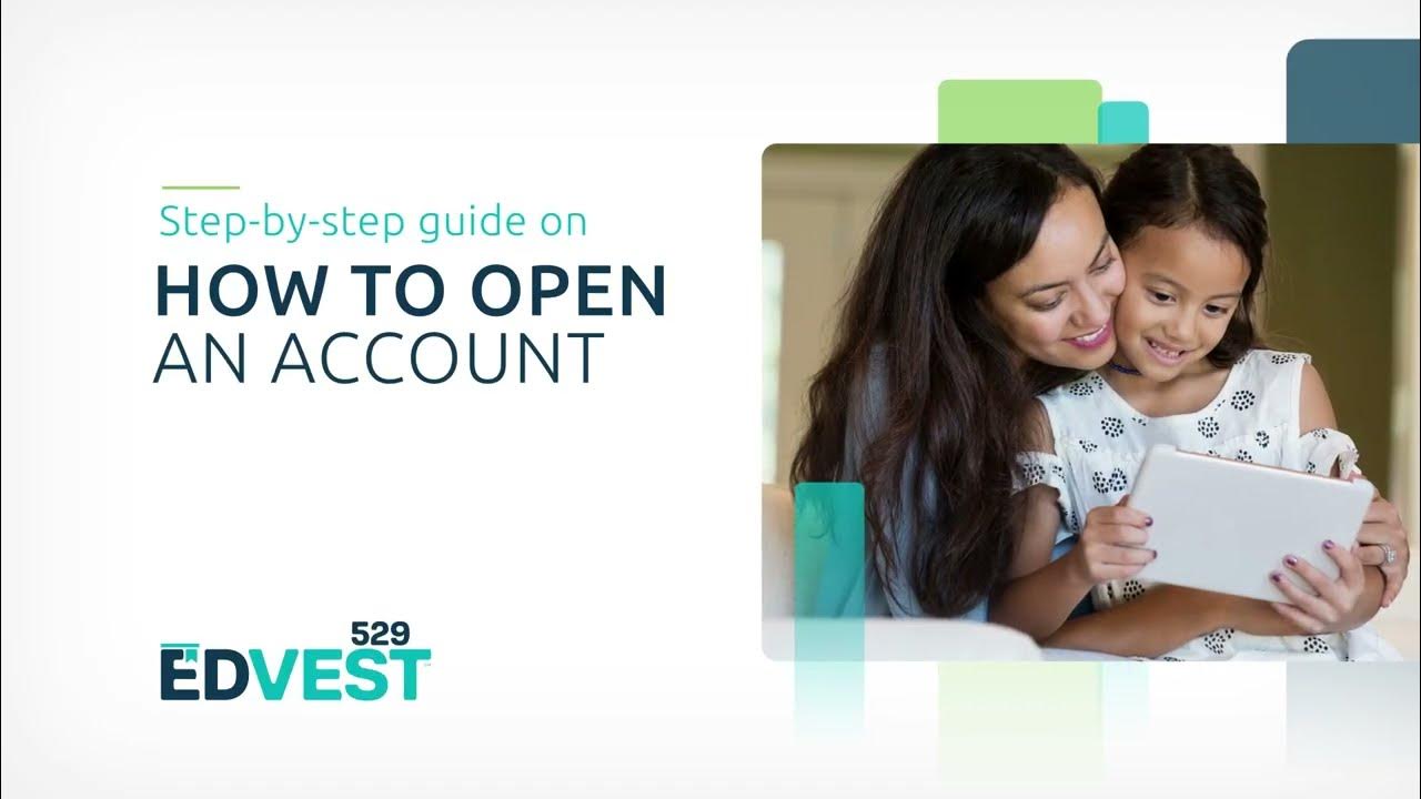 how-to-open-an-account-edvest-529-youtube