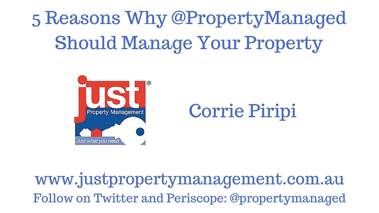 5 Reasons to Choose Just Property Management to Manage Your Rental ...